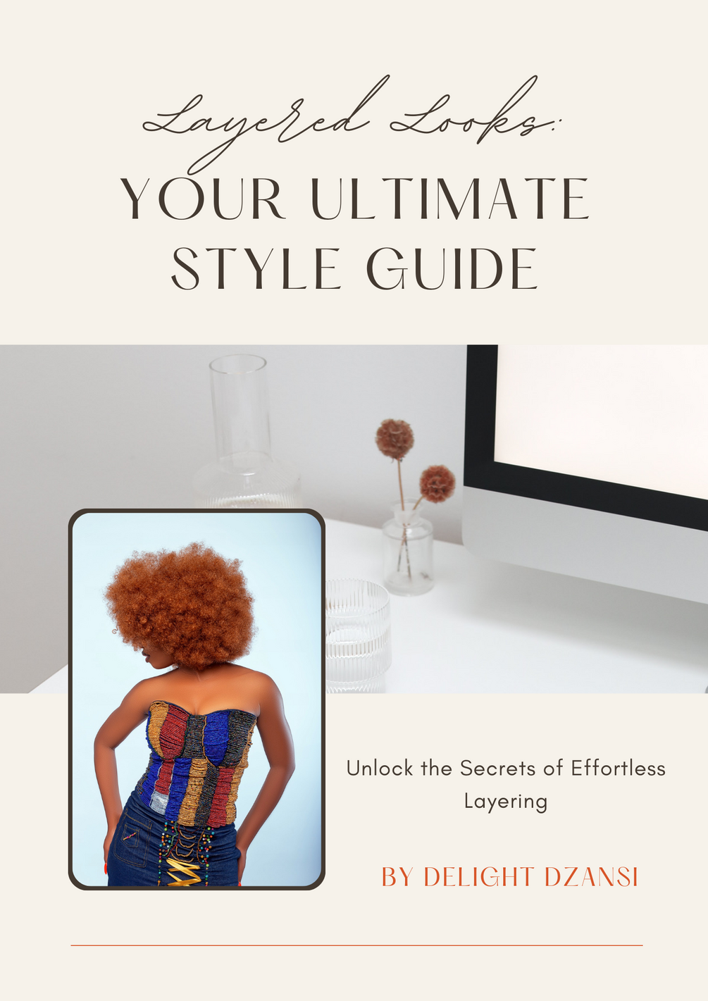 Layered Looks: Your Ultimate Style Guide