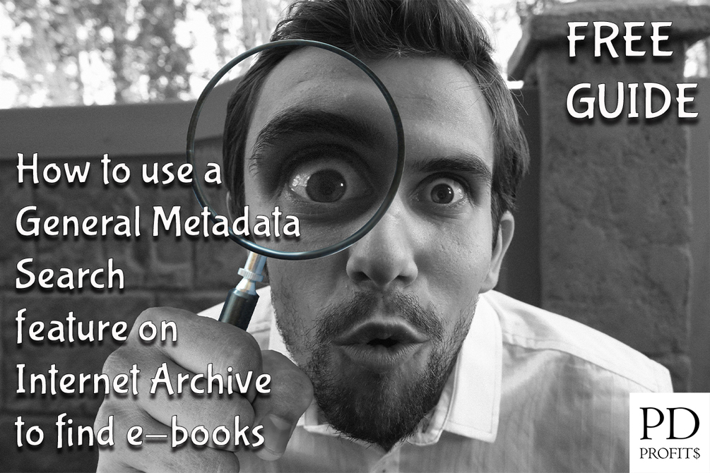 How To Use Basic Search On Internet Archive To Find Free E books Guide