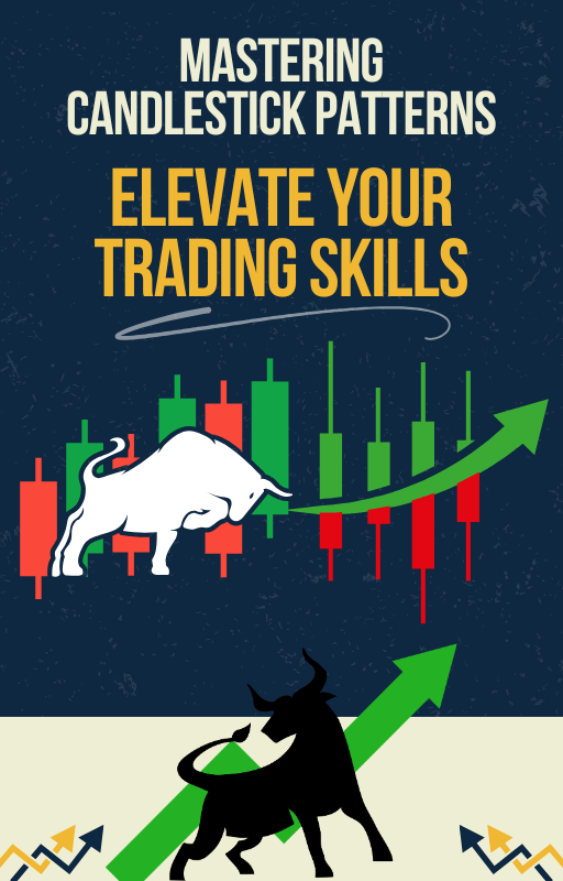 Mastering Candlestick Patterns: Elevate Your Trading Skills