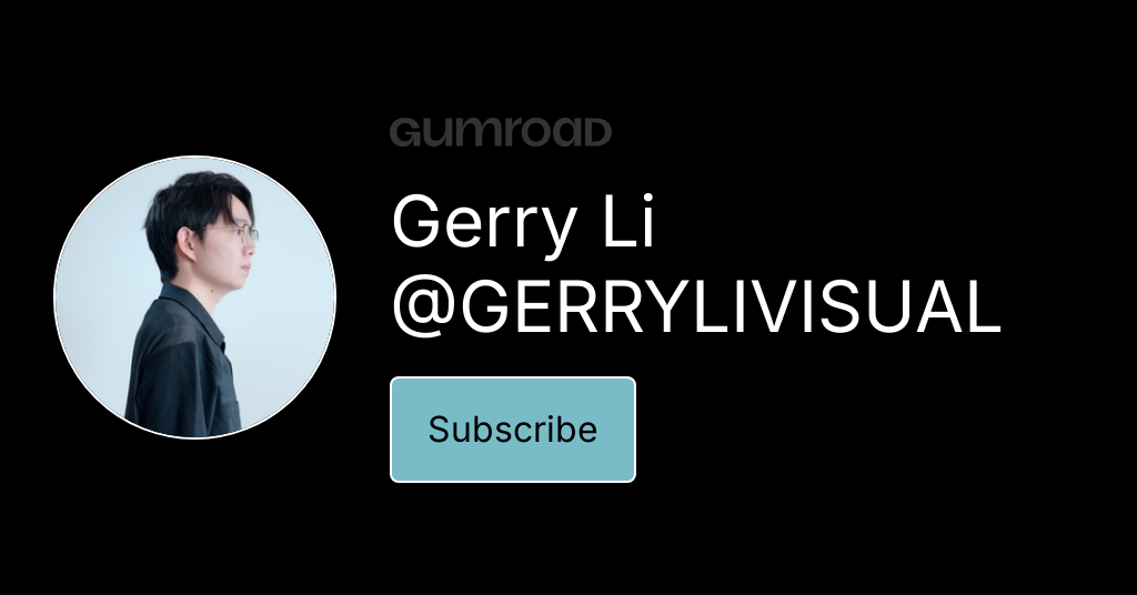 Gerry Li @GERRYLIVISUAL