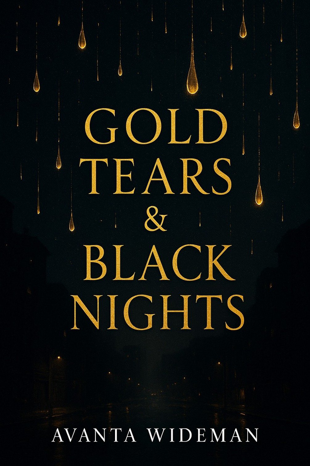 Gold tears, Black Nights
