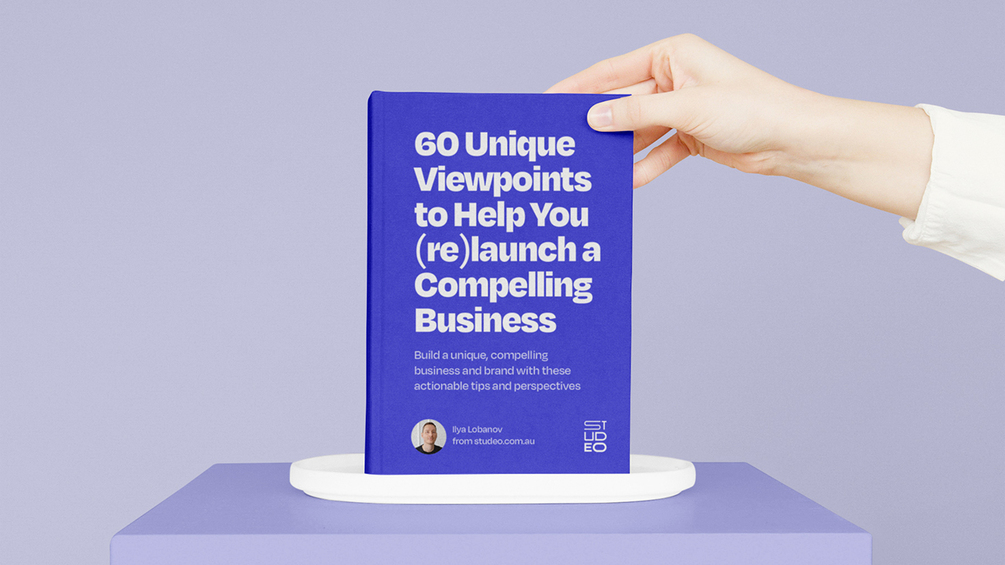 Unique Viewpoints to Help You (re)launch a Compelling Business