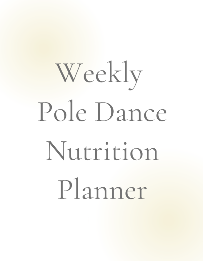 Weekly Pole Dance Nutrition Planner