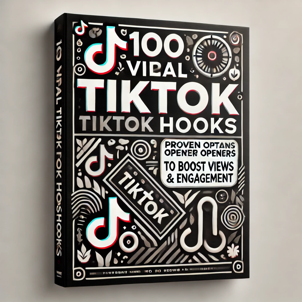 100 Viral TikTok Hooks (Simple & clear)