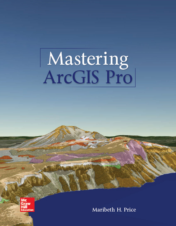 Mastering ArcGIS Pro