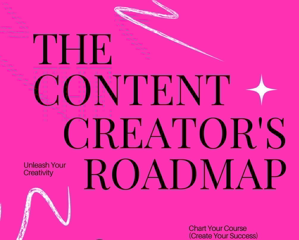 Content Creator Roadmap