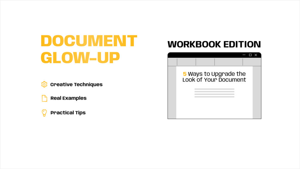Document Glow-Up: The Workbook