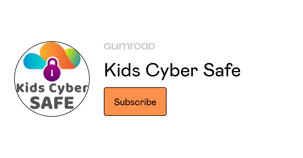 Kids Cyber Safe