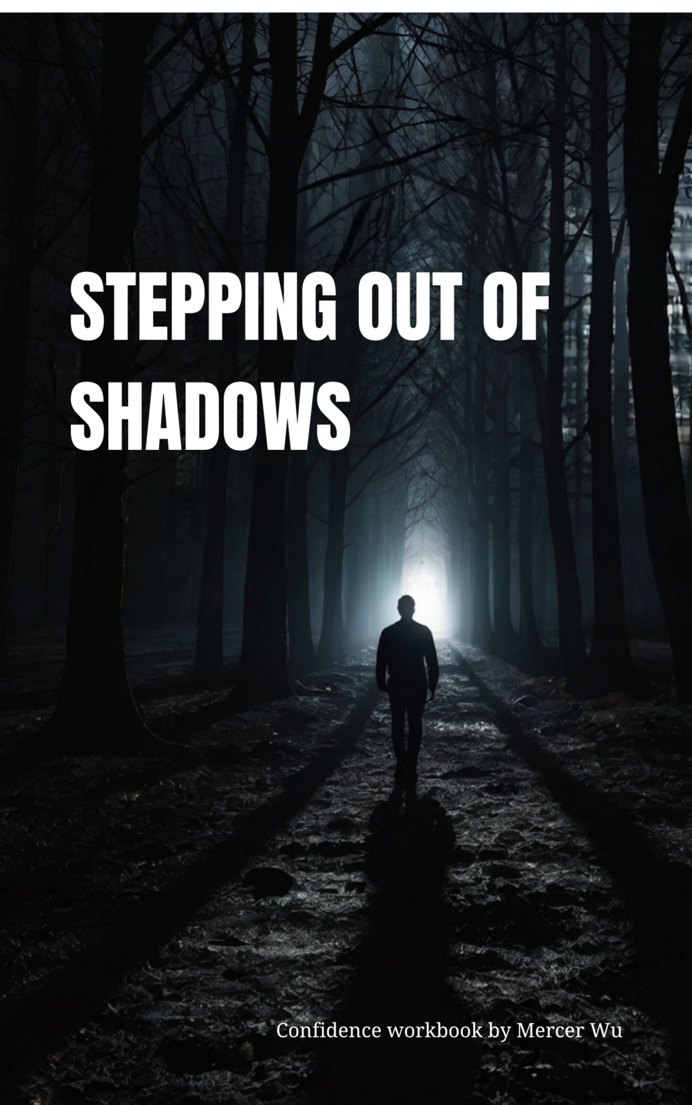 Stepping Out of the Shadows