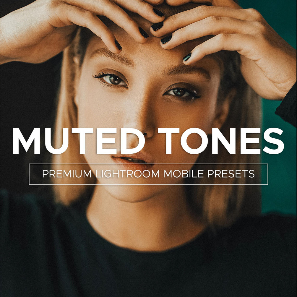 Muted Tones, 4 Premium Lightroom Mobile Presets
