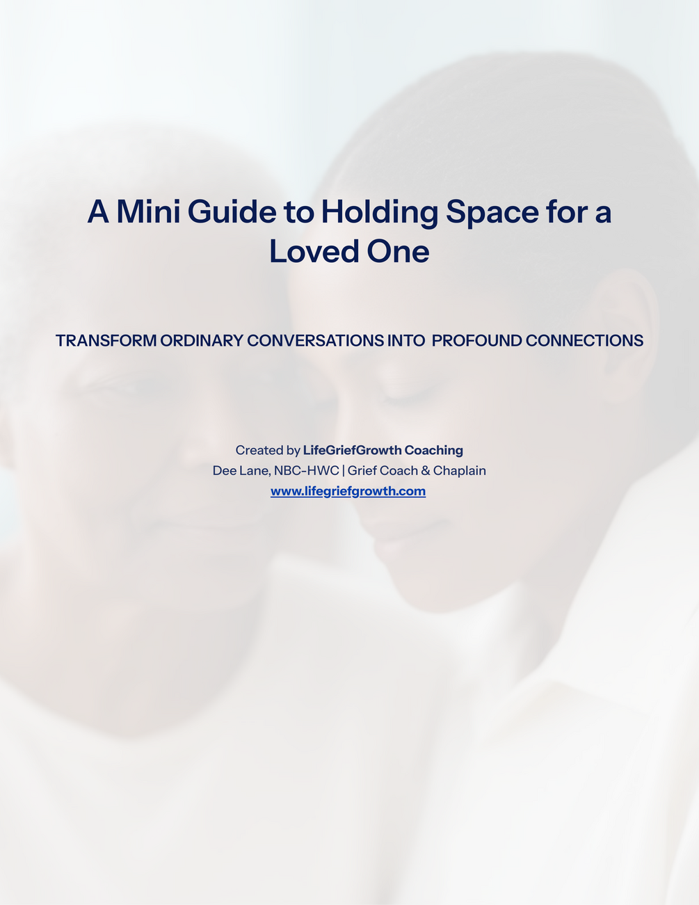 A Mini Guide to Holding Space for a Loved One