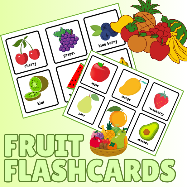 Fruit Flashcards for Kids! (Printable)