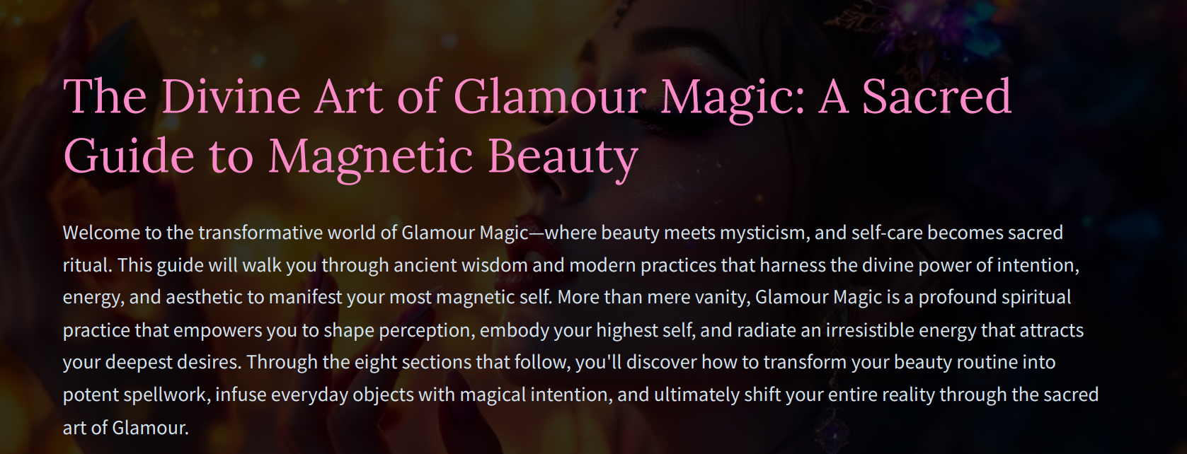 The Divine Art of Glamour Magic: A Sacred Guide to Magnetic Beauty