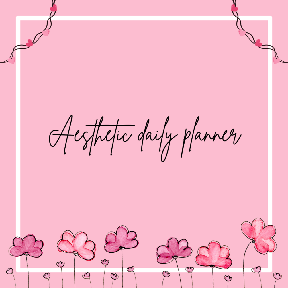 Aesthetic Daily Planner
