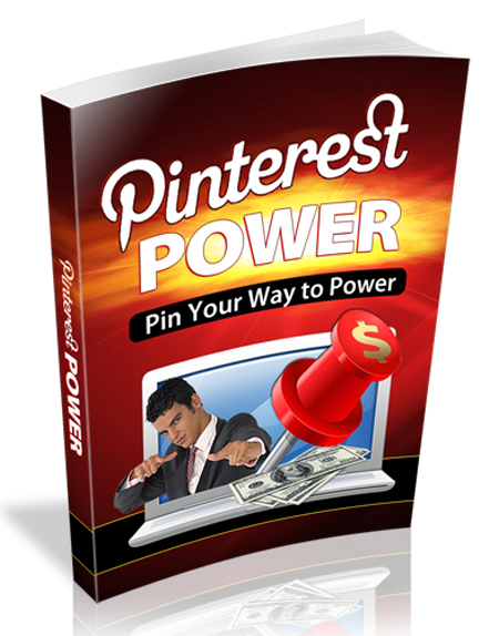 Pinterest Power - Pin Your Way To Power