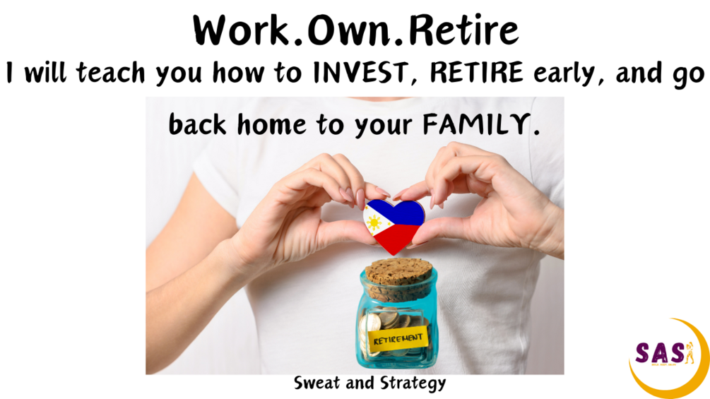 Work.Own.Retire : I will teach you how to INVEST, RETIRE early, and go ...