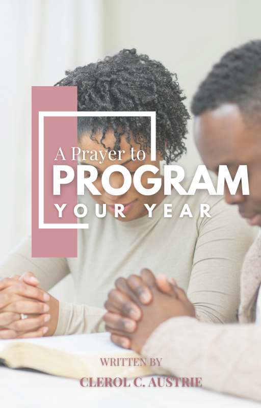 A Prayer To Program Your Year
