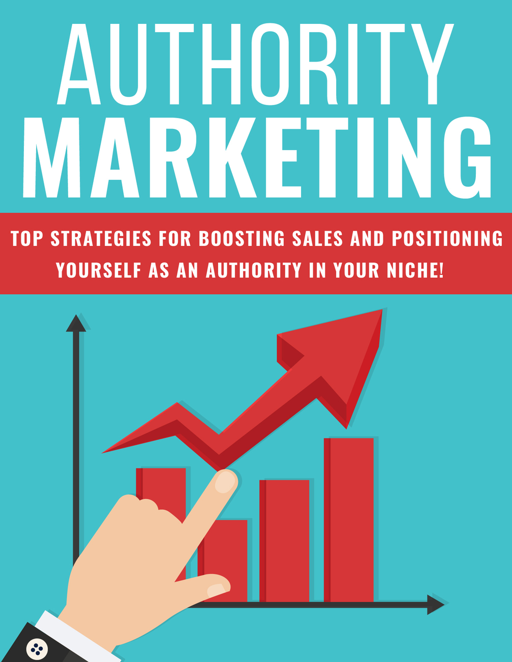 Authority Marketing: Strategies for Boosting Sales