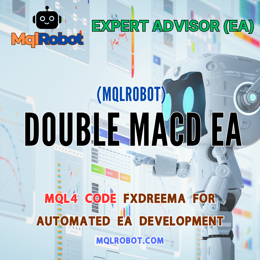 (Mqlrobot) Double MACD EA MQL4