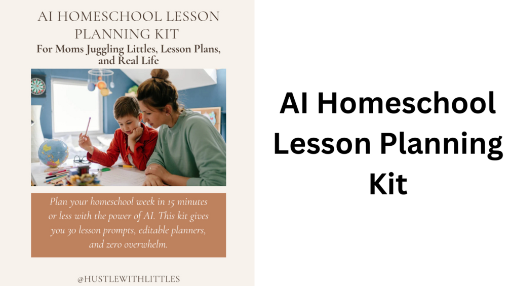 AI Homeschool Lesson Planning Kit