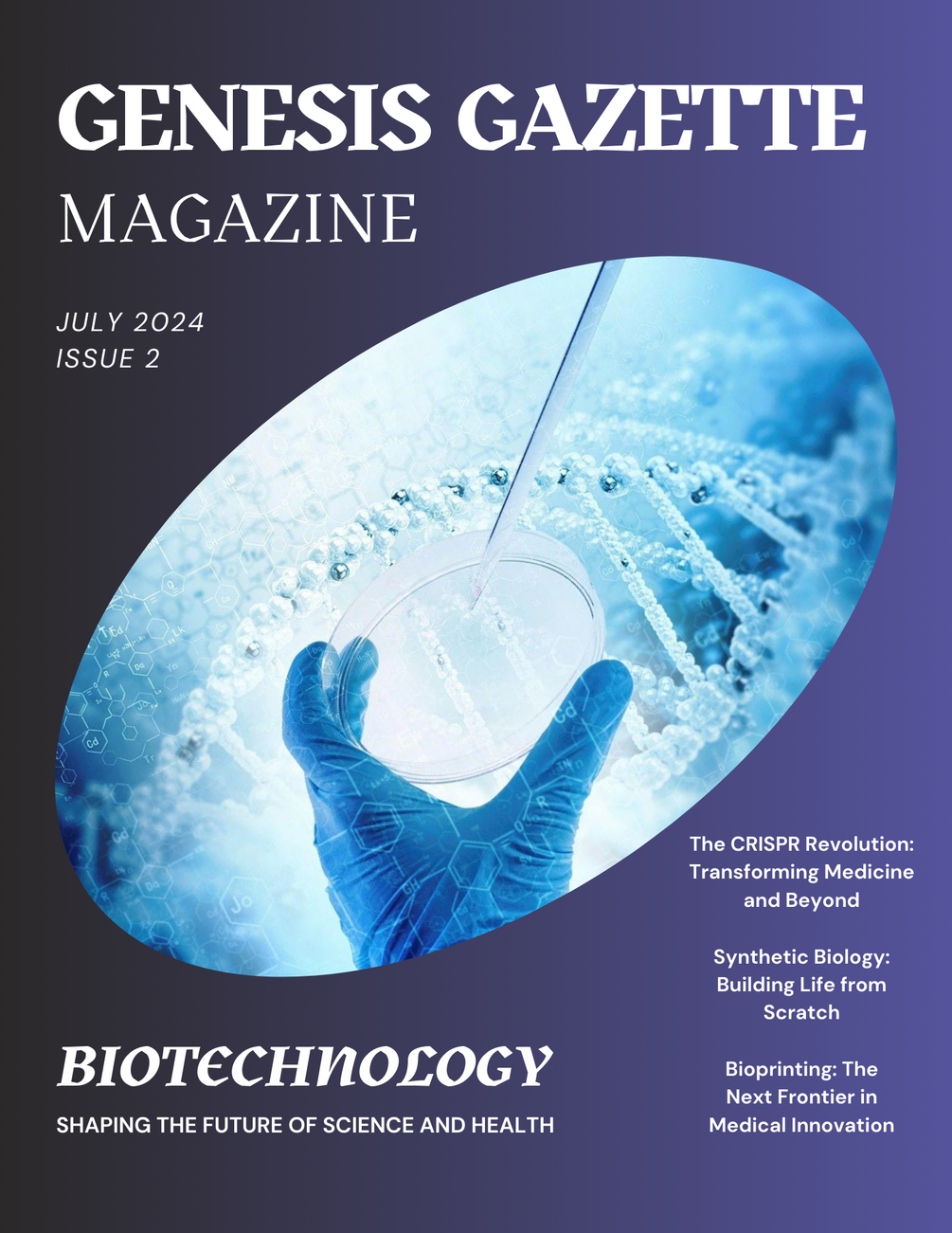 Genesis Gazette Magazine | Issue 02 | Biotechnology