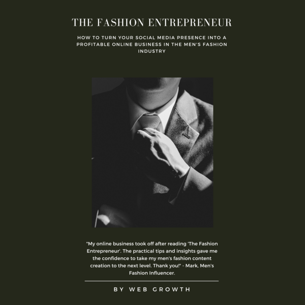 The Fashion Entrepreneur : How to Turn Your Social Media Presence into ...