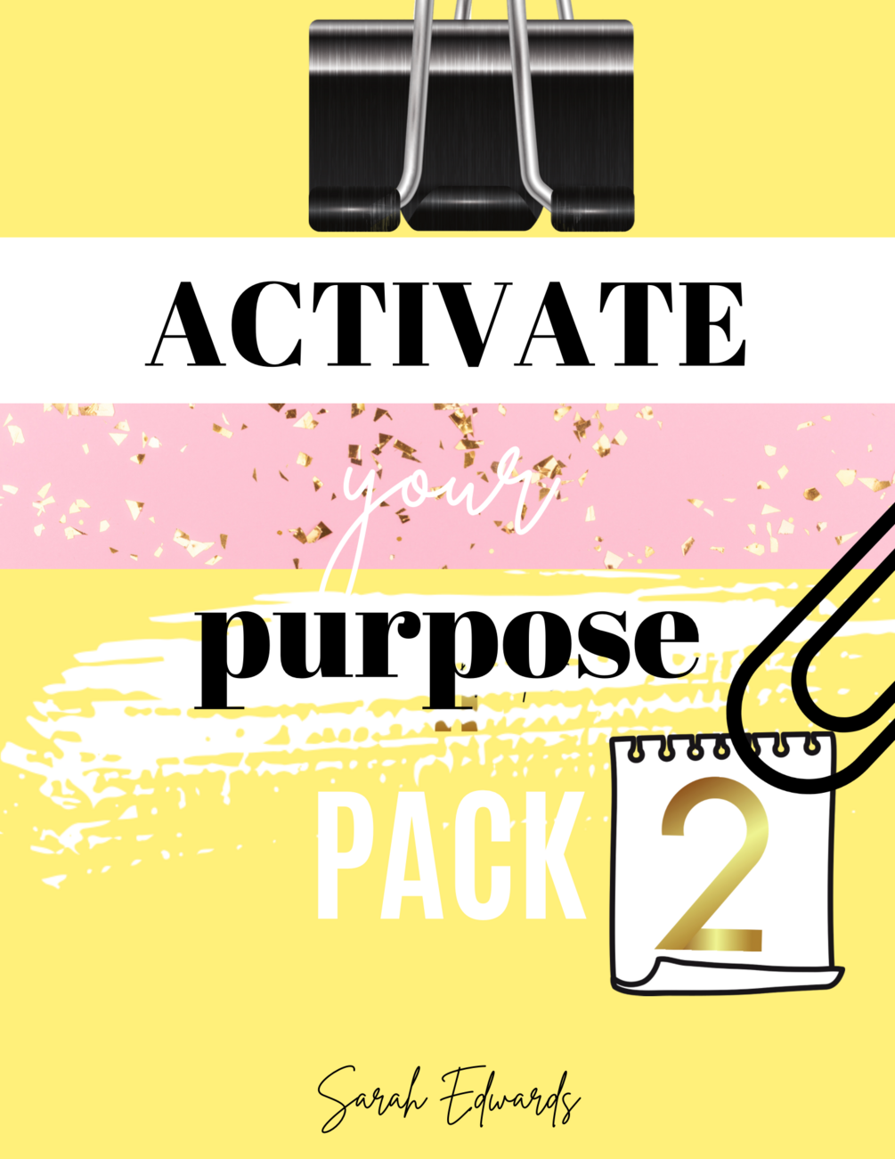 Activate Your Purpose Pack 2