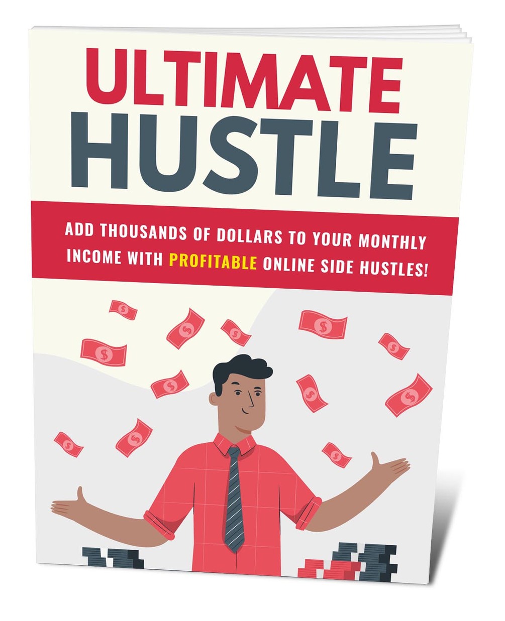 Ultimate Side Hustles - Profitable Online Hustles