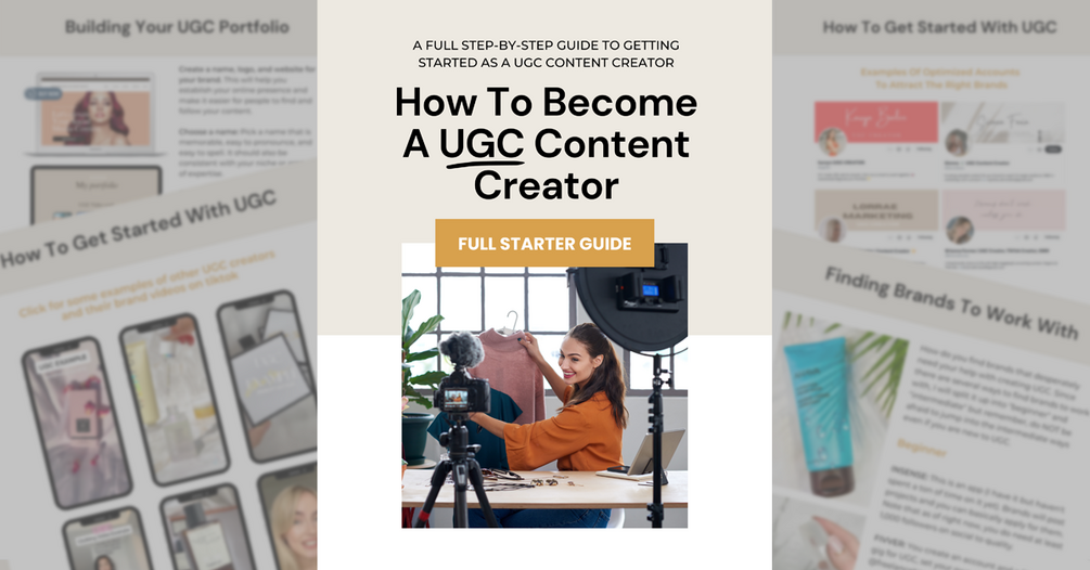 The Only UGC Creator Starter Guide You Need