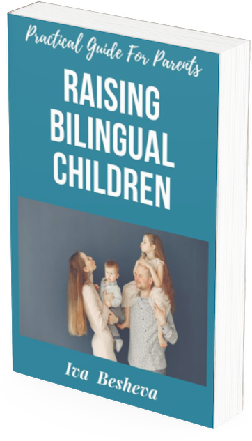 Practical Guide For Parents Raising Bilingual Children