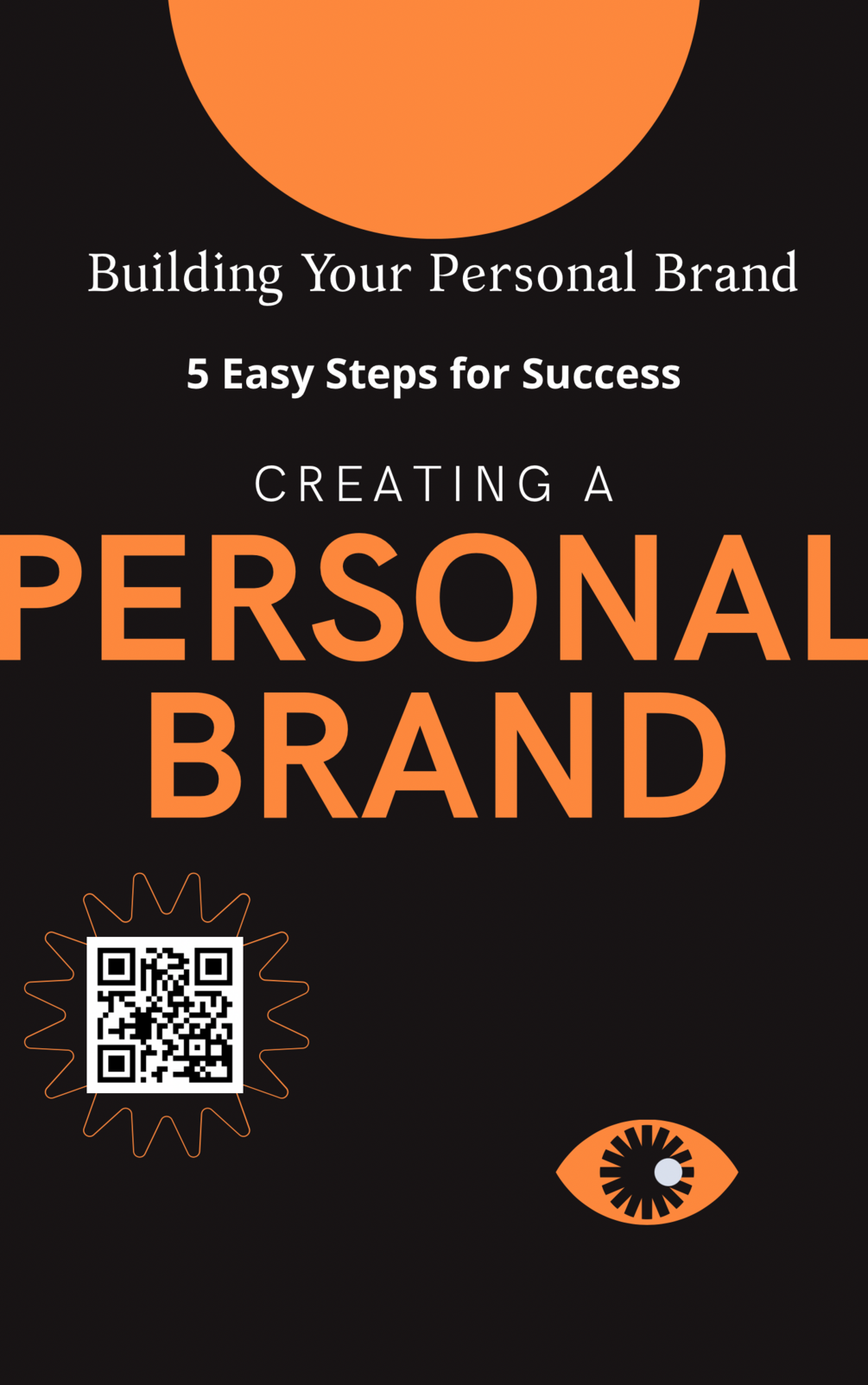 Building Your Personal Brand – 5 Steps to Success