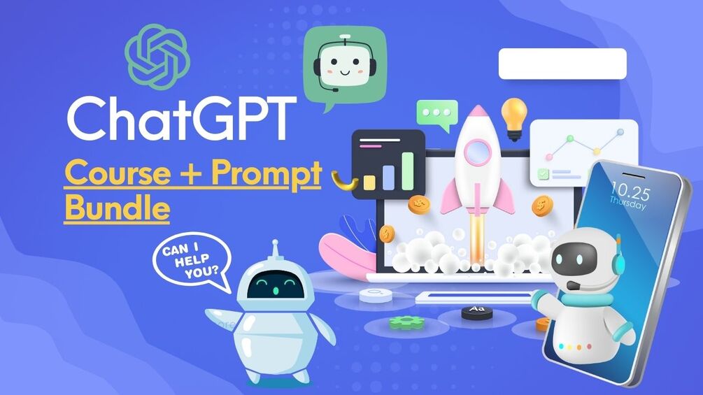 ChatGPT Video Course - Unleashing the Power of ChatGPT with the ChatGPT Prompt Bundle