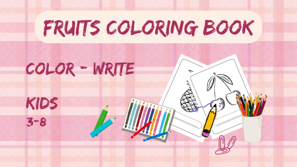 Fruits Coloring Book for Kids (Ages 3-8)