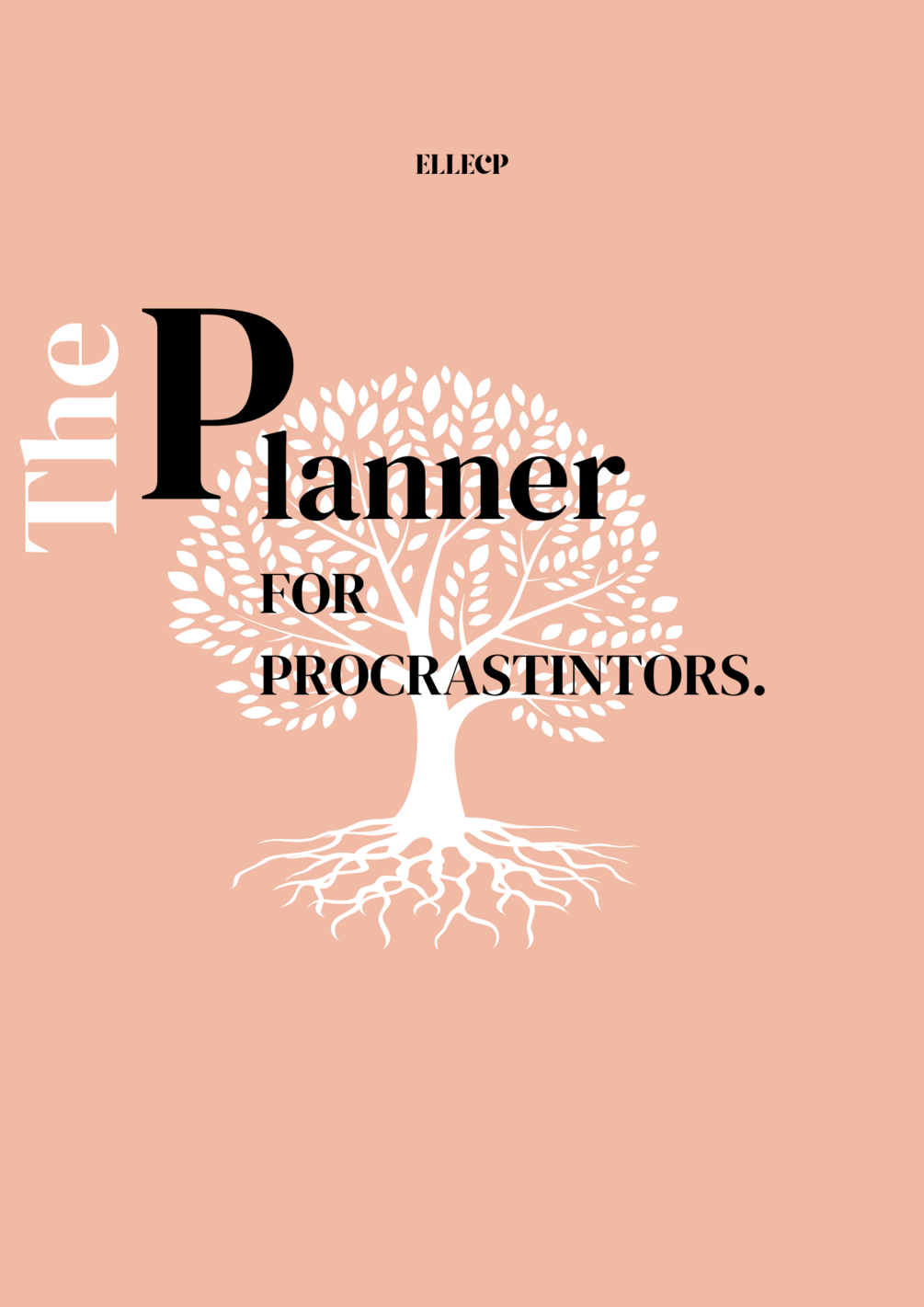 The Planner For Procrastinators (DIGITAL)