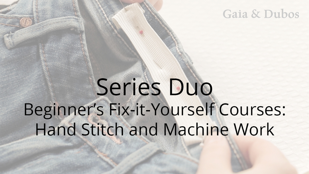 Repair Your Clothes! Virtual Sewing Courses for Beginners - Series Duo ...