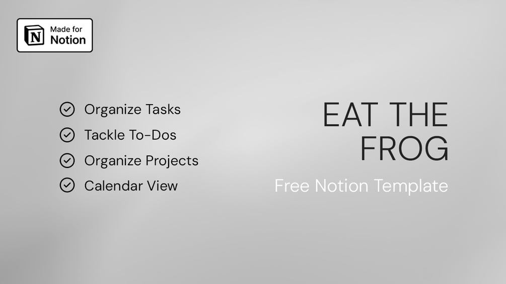 Eat the Frog Notion Template