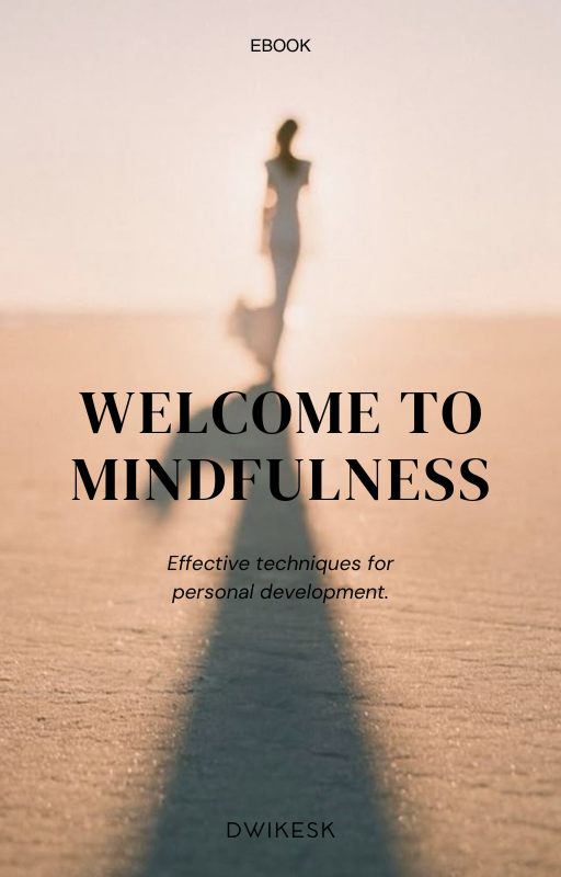 WELCOME TO MINDFULNESS