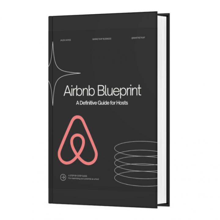 Airbnb Blueprint - Vol. 1: A Definitive Guide for Hosts