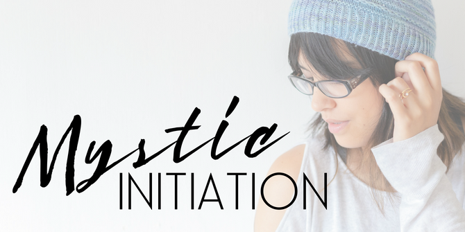Mystic Initiation