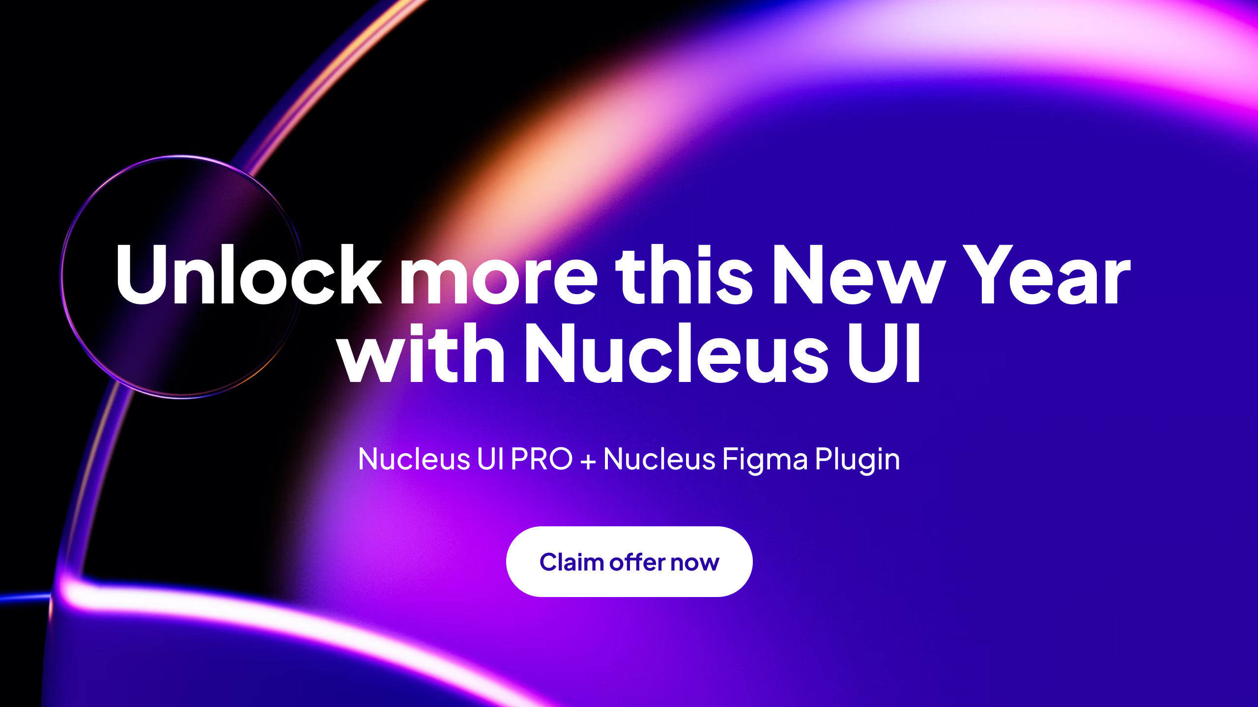 Get Nucleus UI Pro + 1 Year Access to the Nucleus Figma Plugin = $59 - Nucleus UI – UI Kit ...