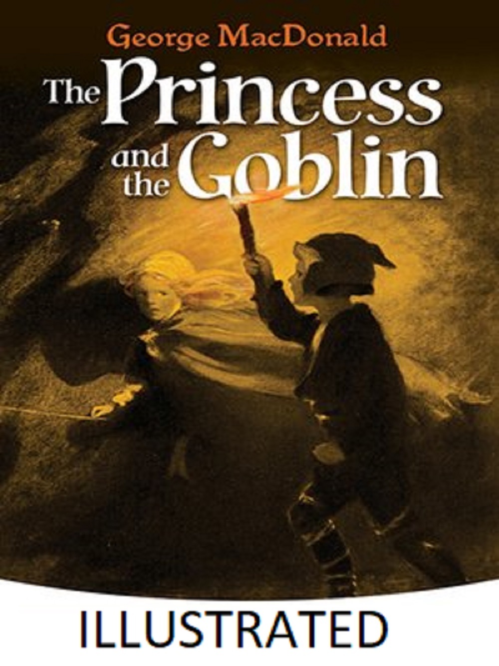 The Princess and the Goblin by George MacDonald