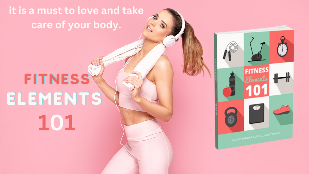 Fitness Elements 101