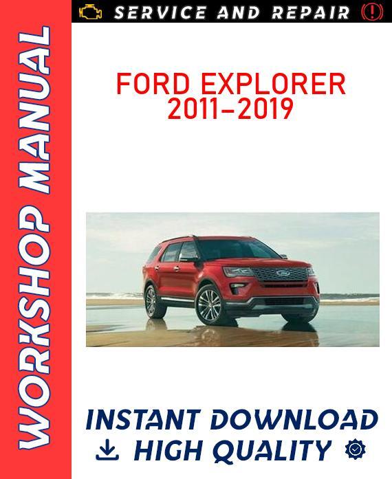 Workshop Manual for FORD EXPLORER 2011–2019 Service & Repair