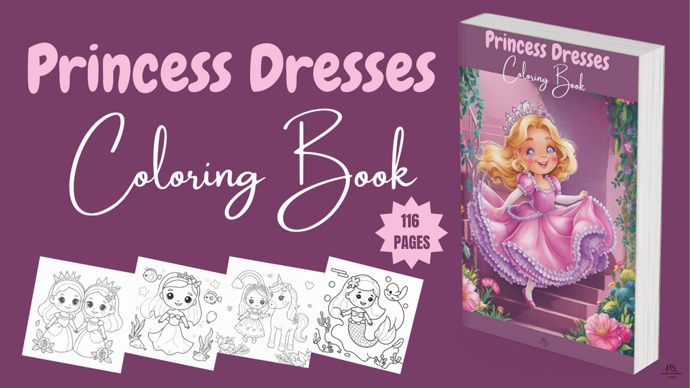 Princess Dresses Coloring Book for Kids