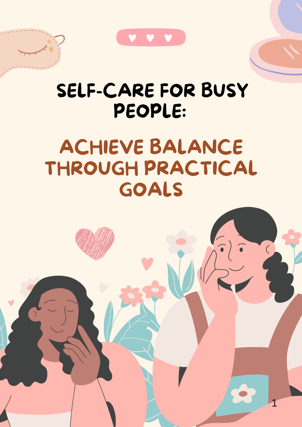 Self-Care for Busy People Achieve Balance Through Practical Goals