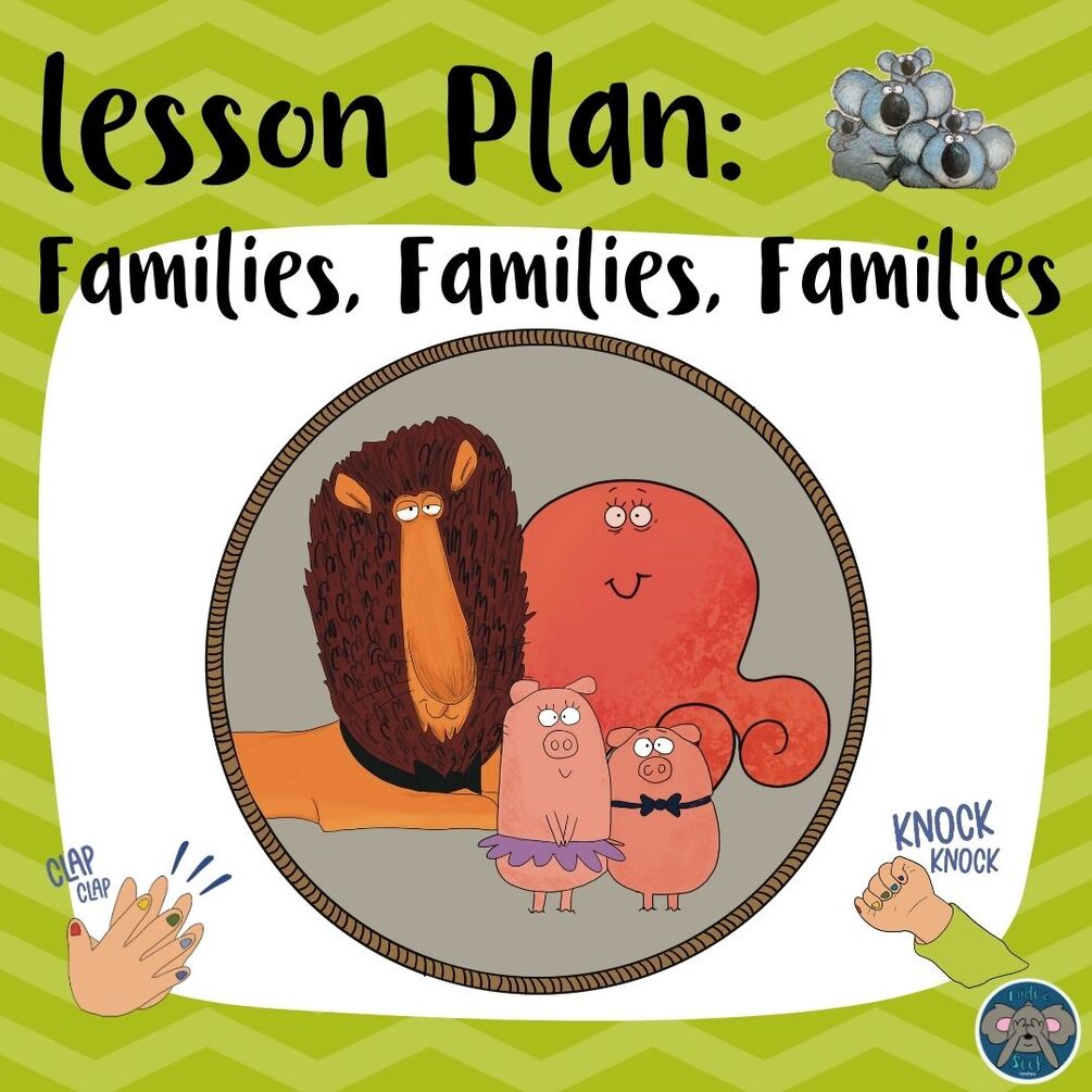 Families, Families, Families Lesson Plan