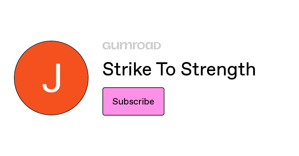 Strike To Strength