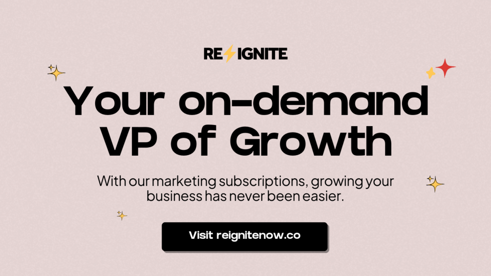 Reignite — Your on-demand VP of Growth