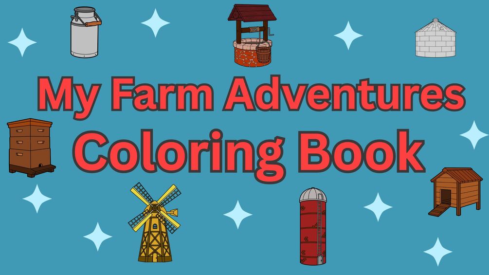 My Farm Adventures Coloring Book