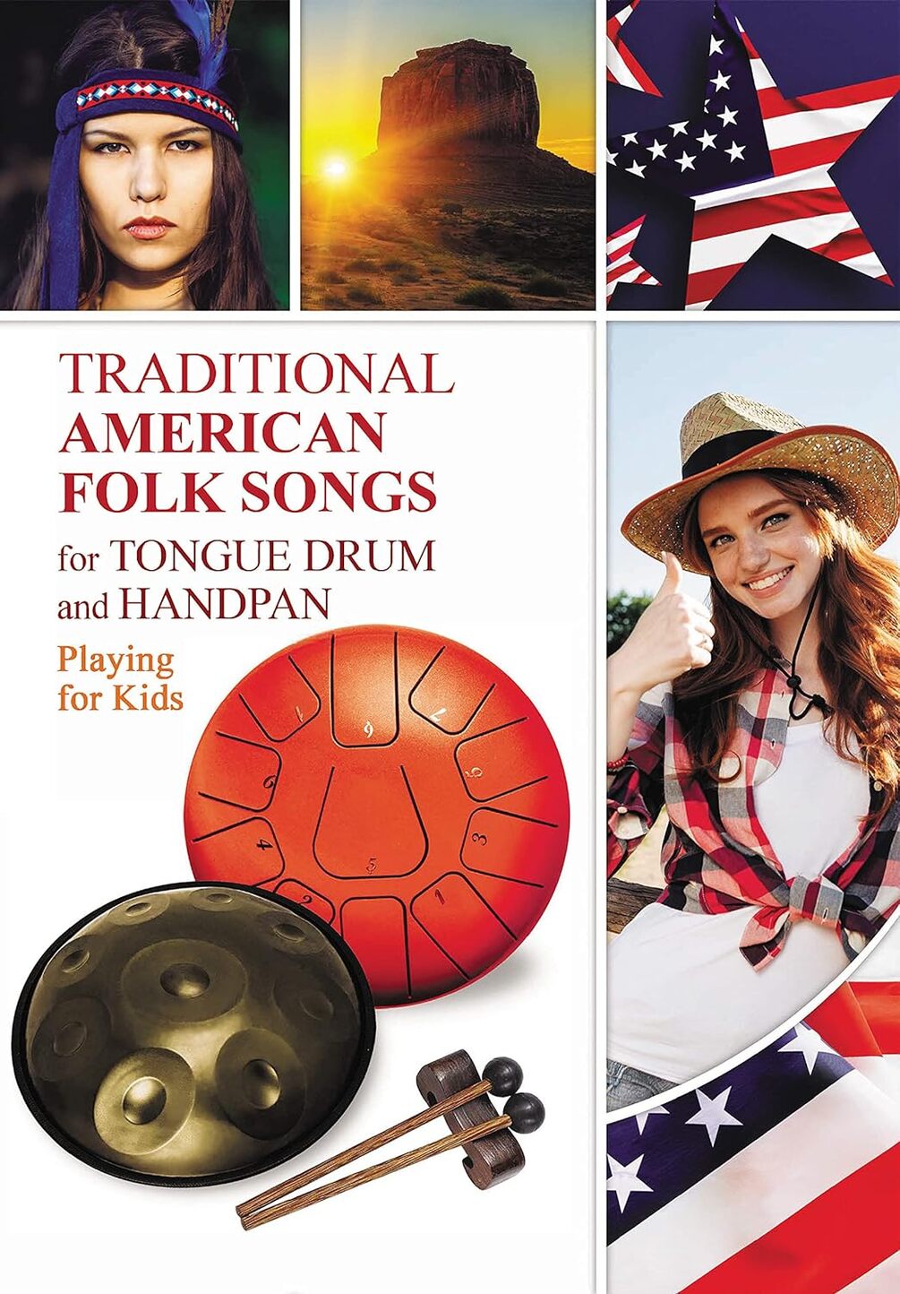 Traditional American Folk Songs for Tongue Drum or Handpan: Playing for ...